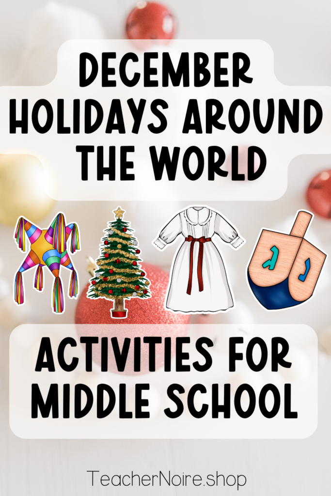 December Holidays Around the World - Teacher Noire